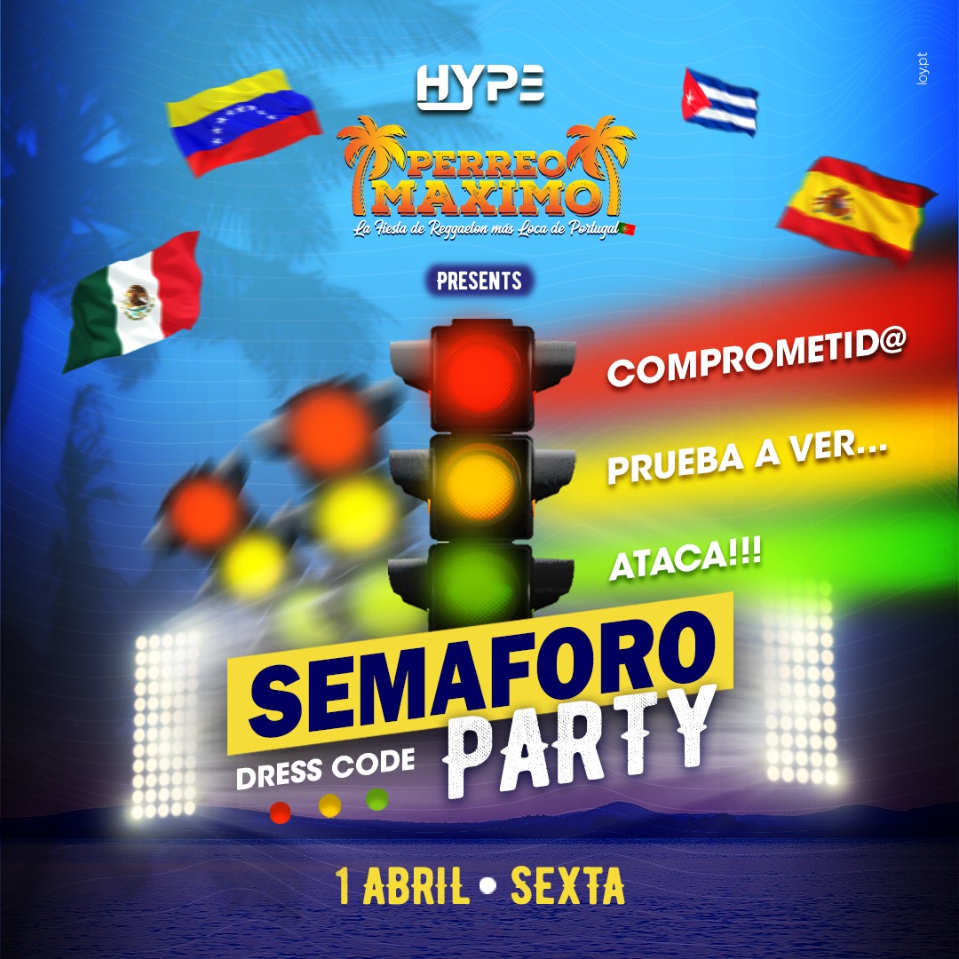 Perreo Máximo (Reggaeton Party)- semáforo ? party, Lisboa, Lisboa ...