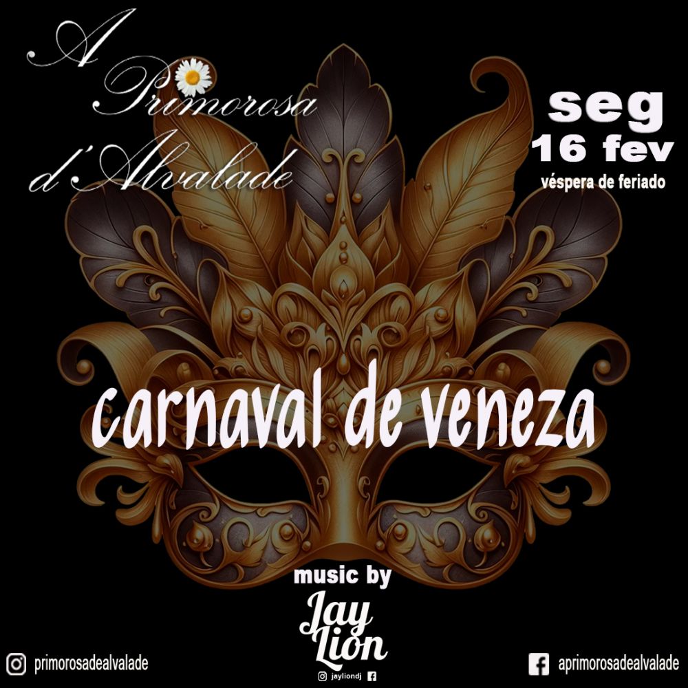 Carnaval de Veneza - Segunda feira 16 de Fevereiro - Primorosa de ...